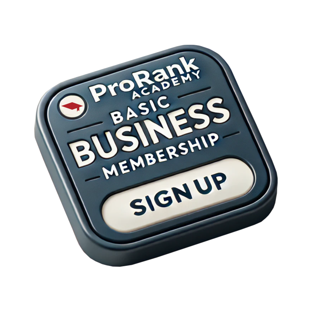 Basic Business Membership – ProRank Academy